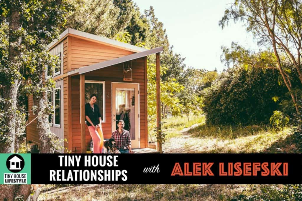 Podcast: How Tiny House Living Can Shape Your Relationships, Career ...